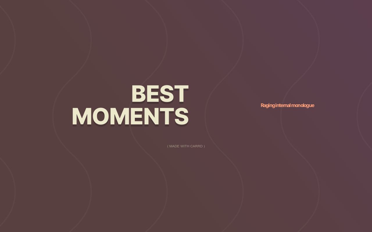 Best Moments